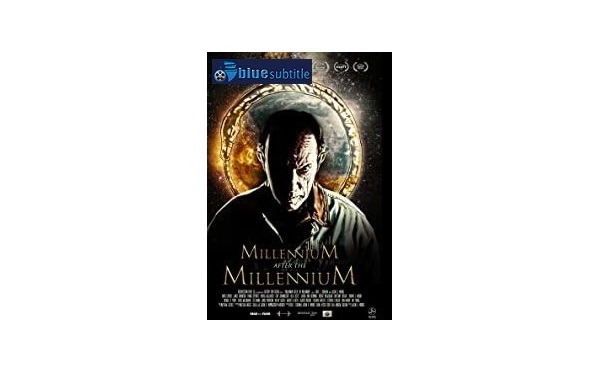 Free Download subtitle movie Millennium After the Millennium 2019