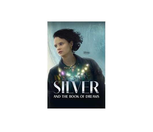 subtitle Silver and the Book of Dreams 2023 Free Download movie - blue ...